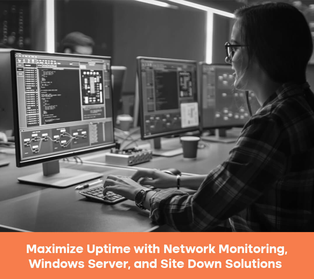 Ensure Uptime with Network Monitoring & Windows Server Solution